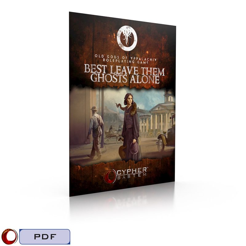 Best Leave Them Ghosts Alone - Monte Cook Games Store