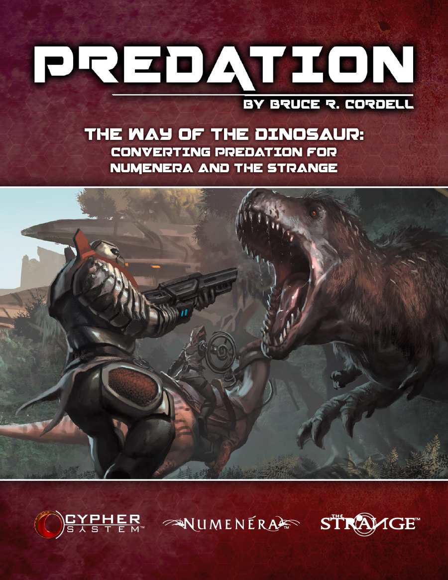 The Way of the Dinosaur: Converting Predation for Numenera and The ...