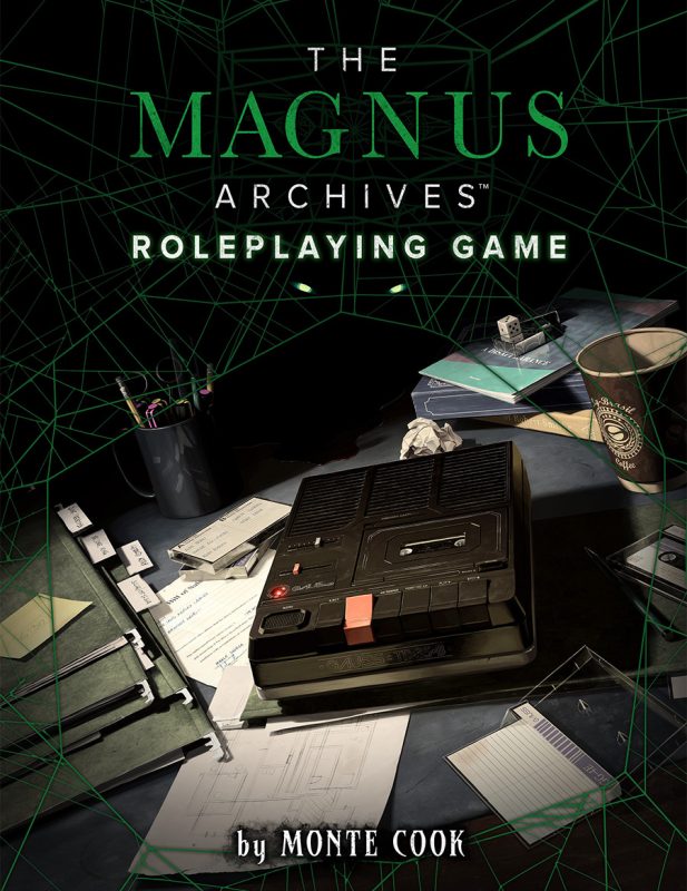 The Magnus Archives Roleplaying Game - Monte Cook Games